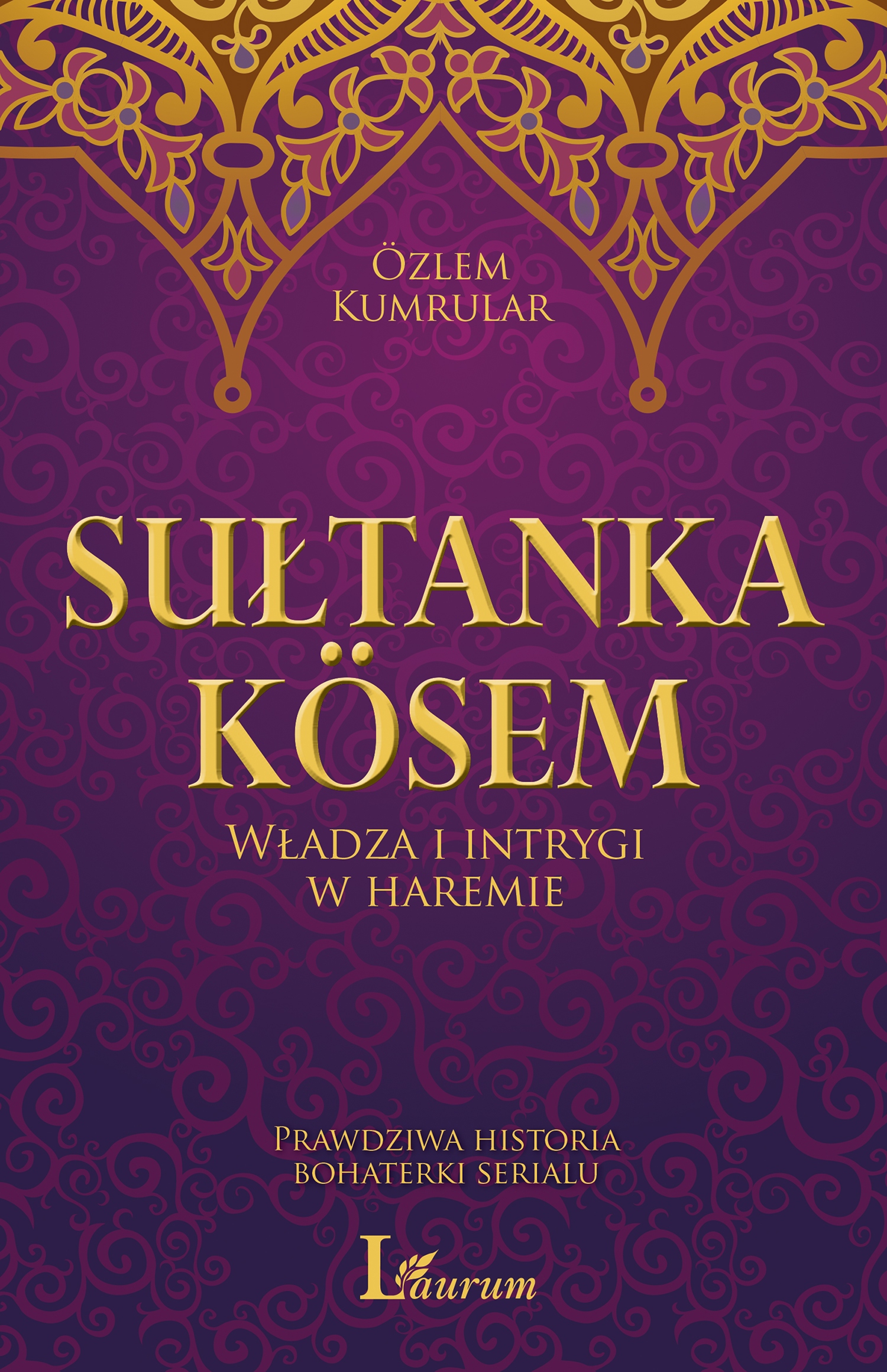 Kosem Sultan Ozlem Kumrular - porównaj ceny - Allegro.pl Kosem Sultan Ozlem Kumrular - porównaj ceny - Allegro.pl