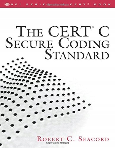 The CERT C Secure Coding Standard SEI Series in So - 7619648251 ... The CERT C Secure Coding Standard SEI Series in So - 7619648251 ...
